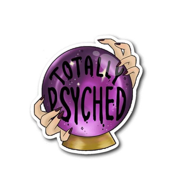 Totally Psyched Sticker | The Ghoulish Garb